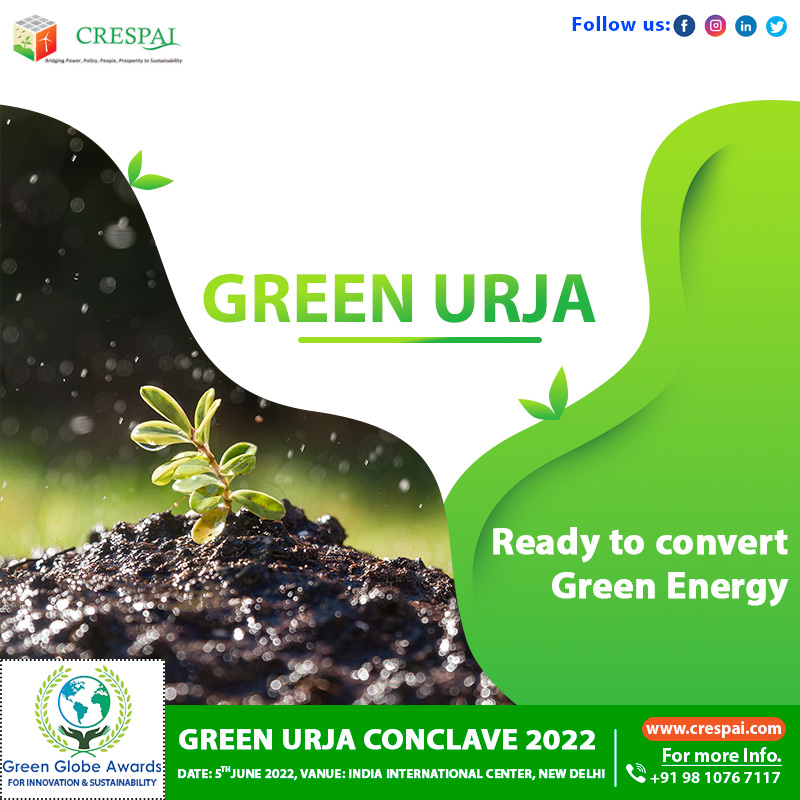 What is Green Urja Conclave & Green Awards? – CRESPAI